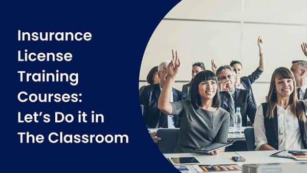 Classroom Insurance License Training Classes - Test Crushers